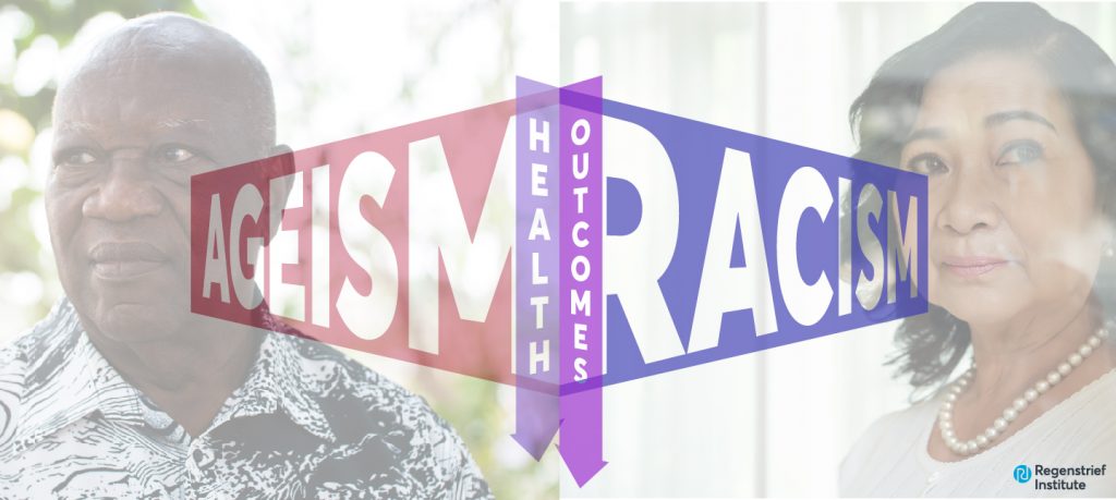Negative health outcomes at the intersection of ageism and racism